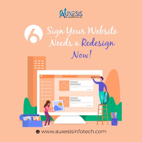 6 Signs Your Website Needs a Redesign Now!